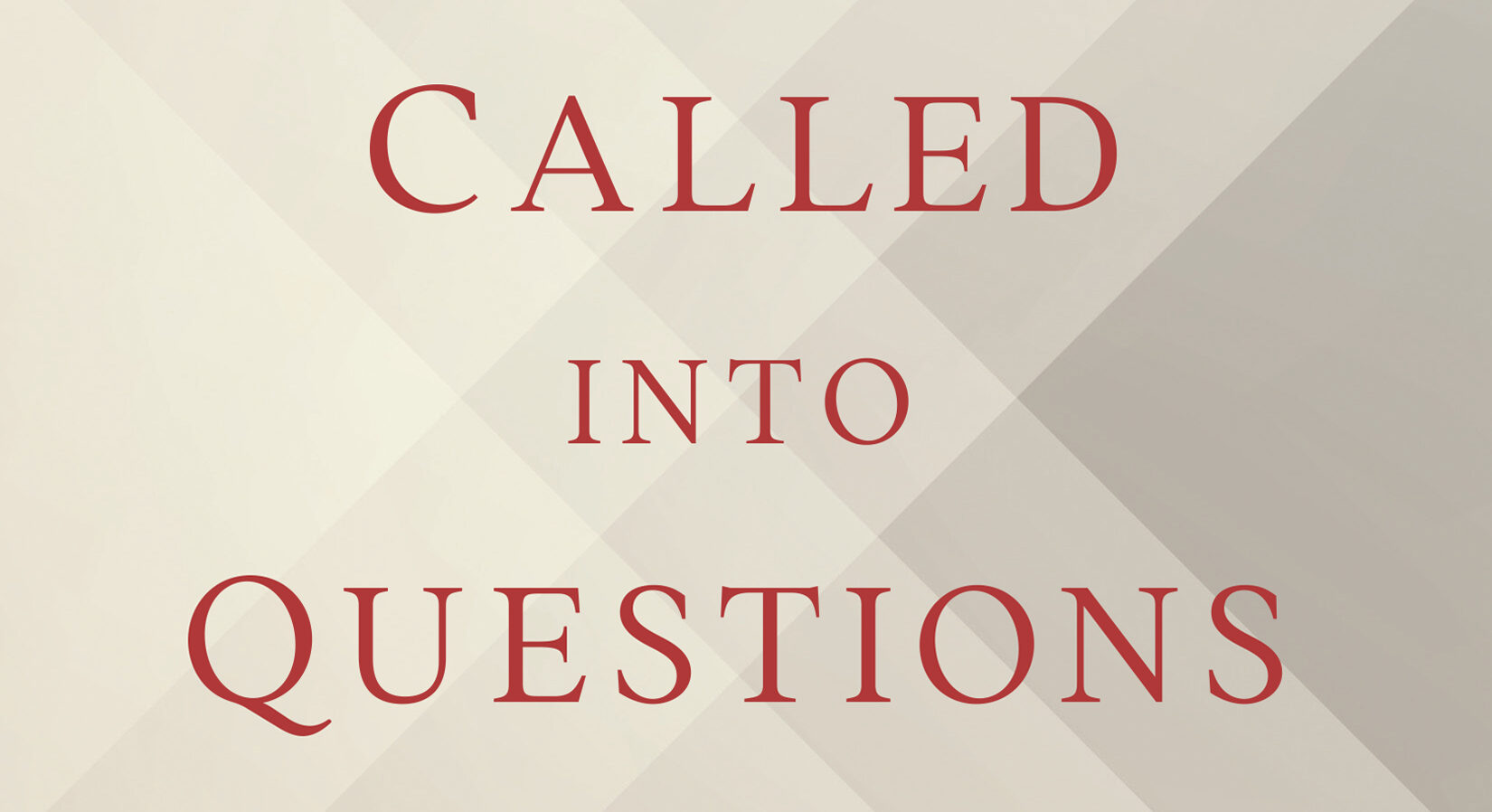 The *Called into Questions* Interview · Matthew Lee Anderson